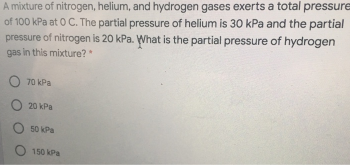 Solved A mixture of nitrogen, helium, and hydrogen gases | Chegg.com