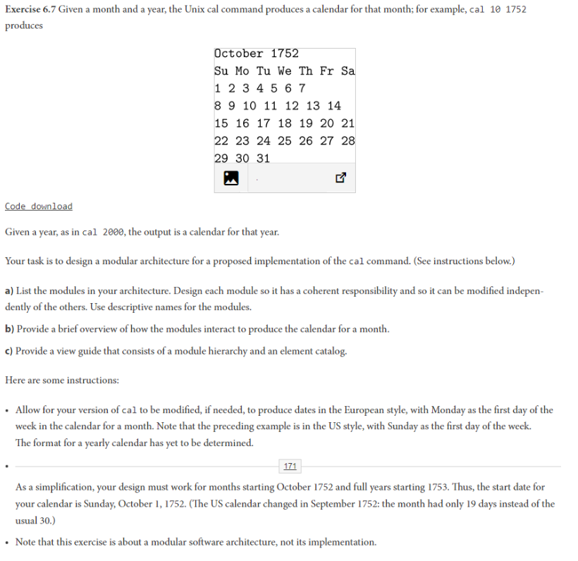 Solved Exercise 6.7 ﻿Given a month and a year, the Unix cal | Chegg.com