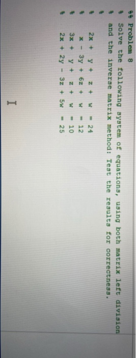 44 Problem 8 & Solve the following system of | Chegg.com