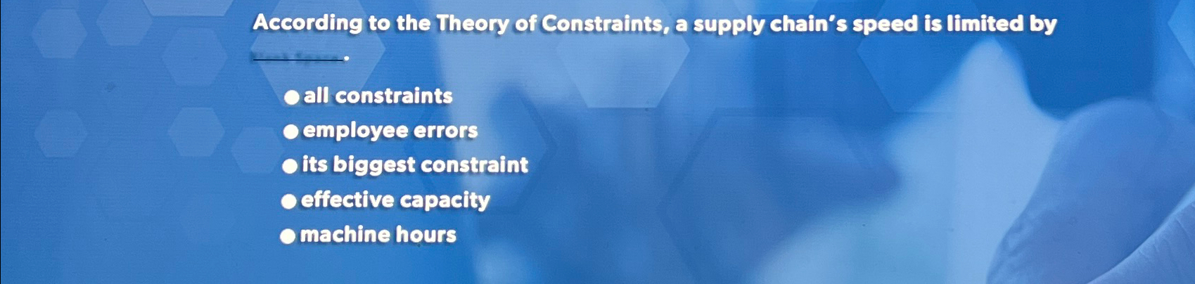 Solved According to the Theory of Constraints, a supply | Chegg.com