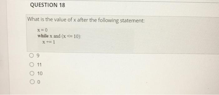 Solved What is the value of x after the following statement: | Chegg.com