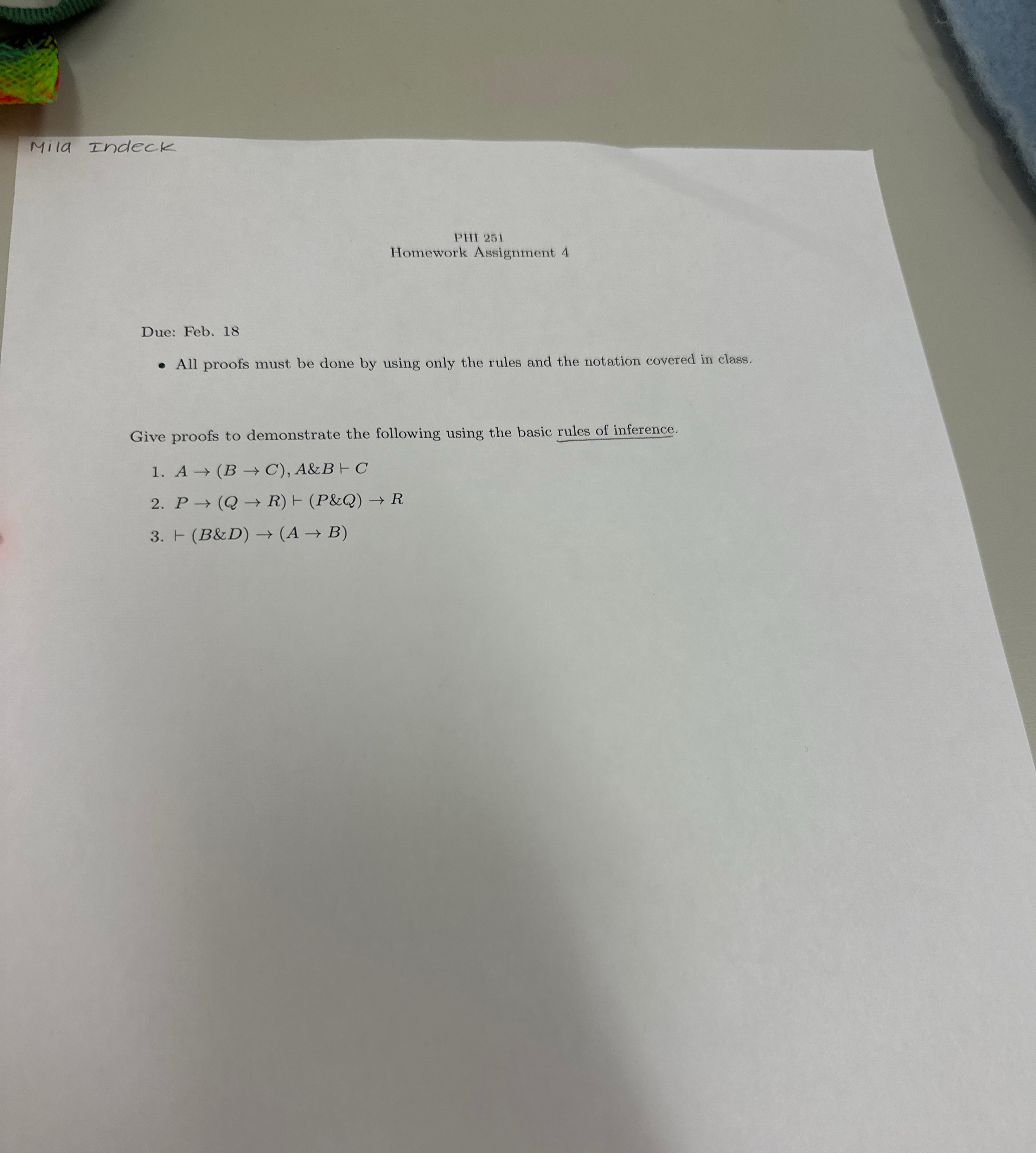 Solved Mila IndeckPHI 251Homework Assignment 4Due: Feb. | Chegg.com