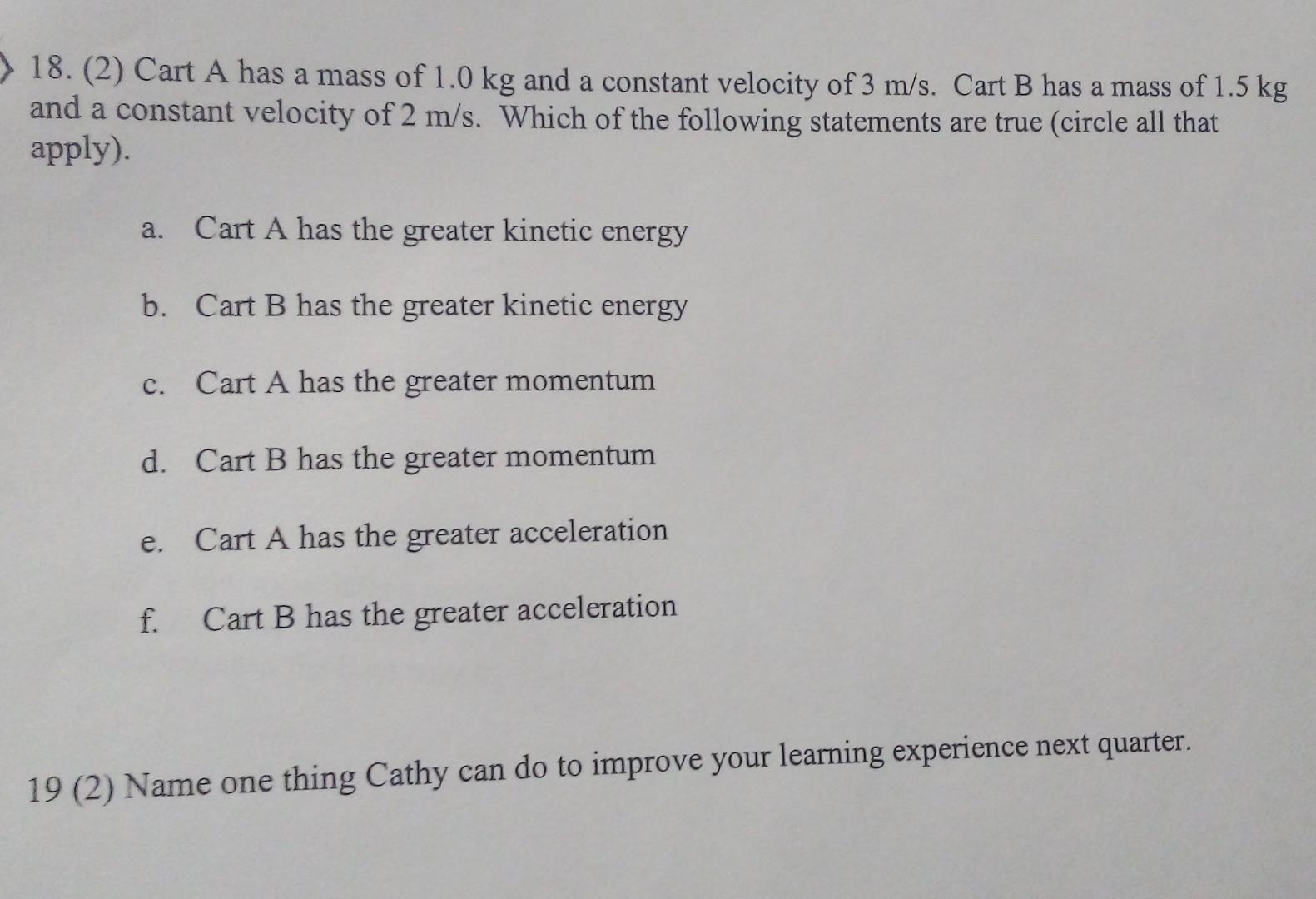 Solved 11. a. (3) Define "elastic collision" (list at least | Chegg.com
