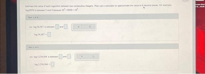 Solved Estimate the vatue of each logarithm between two | Chegg.com
