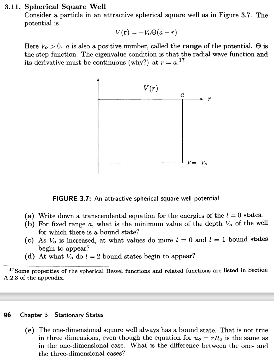 Solved 3.11. ﻿Spherical Square WellConsider a particle in an | Chegg.com