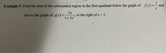 Solved Example 5: Find the area of the unbounded region in | Chegg.com