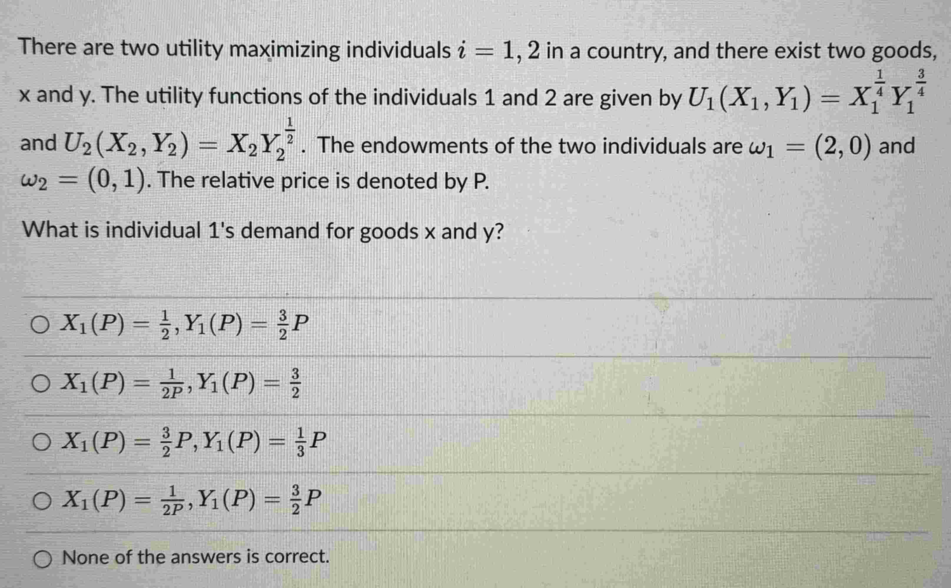 Solved There are two utility maximizing individuals i=1,2 | Chegg.com