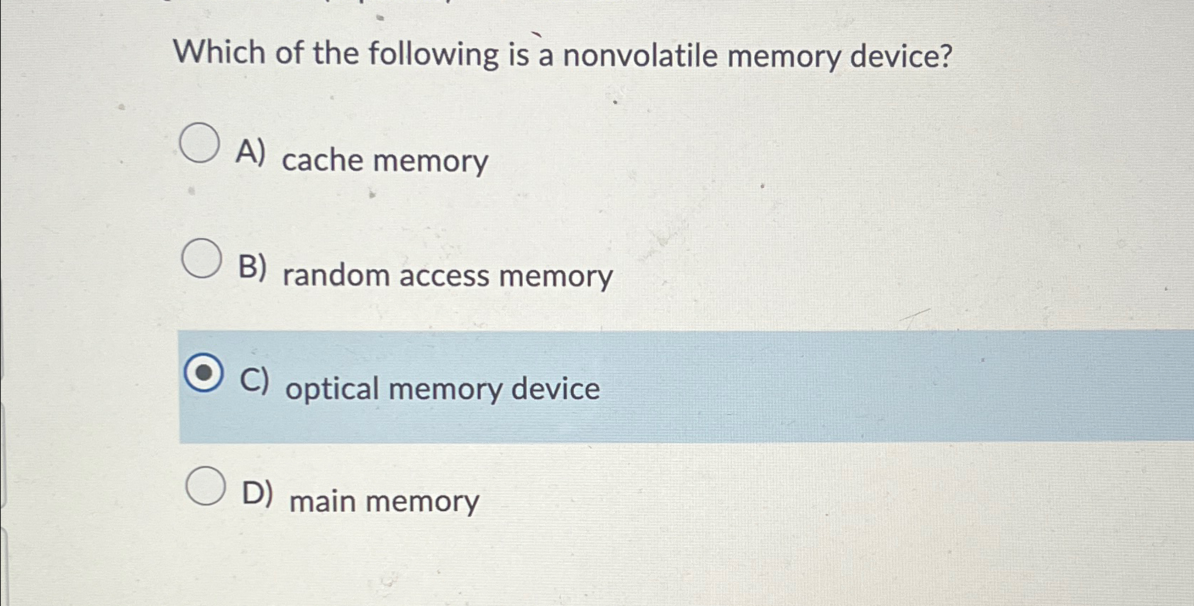 Solved Which of the following is a nonvolatile memory | Chegg.com