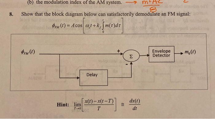 Solved (b) the modulation index of the AM system. - MAC 8. | Chegg.com