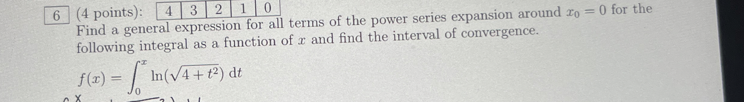 Solved 6 (4 ﻿points):4 3 2 0Find a general expression for | Chegg.com