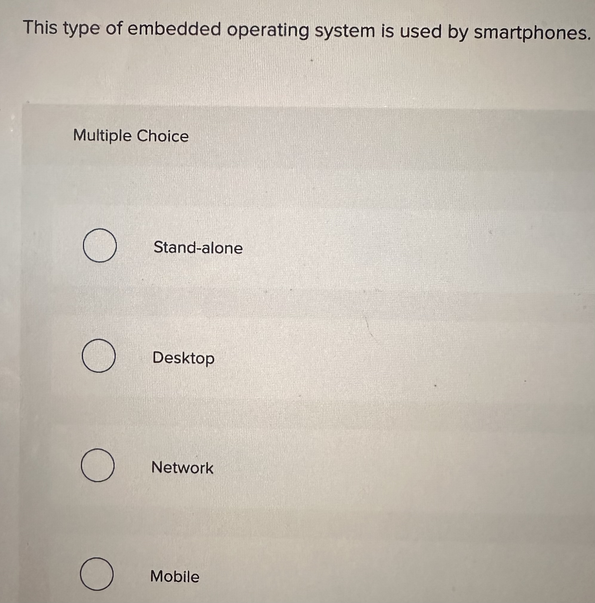Solved This type of embedded operating system is used by | Chegg.com