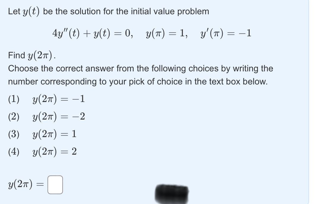 Solved Let y(t) ﻿be the solution for the initial value | Chegg.com