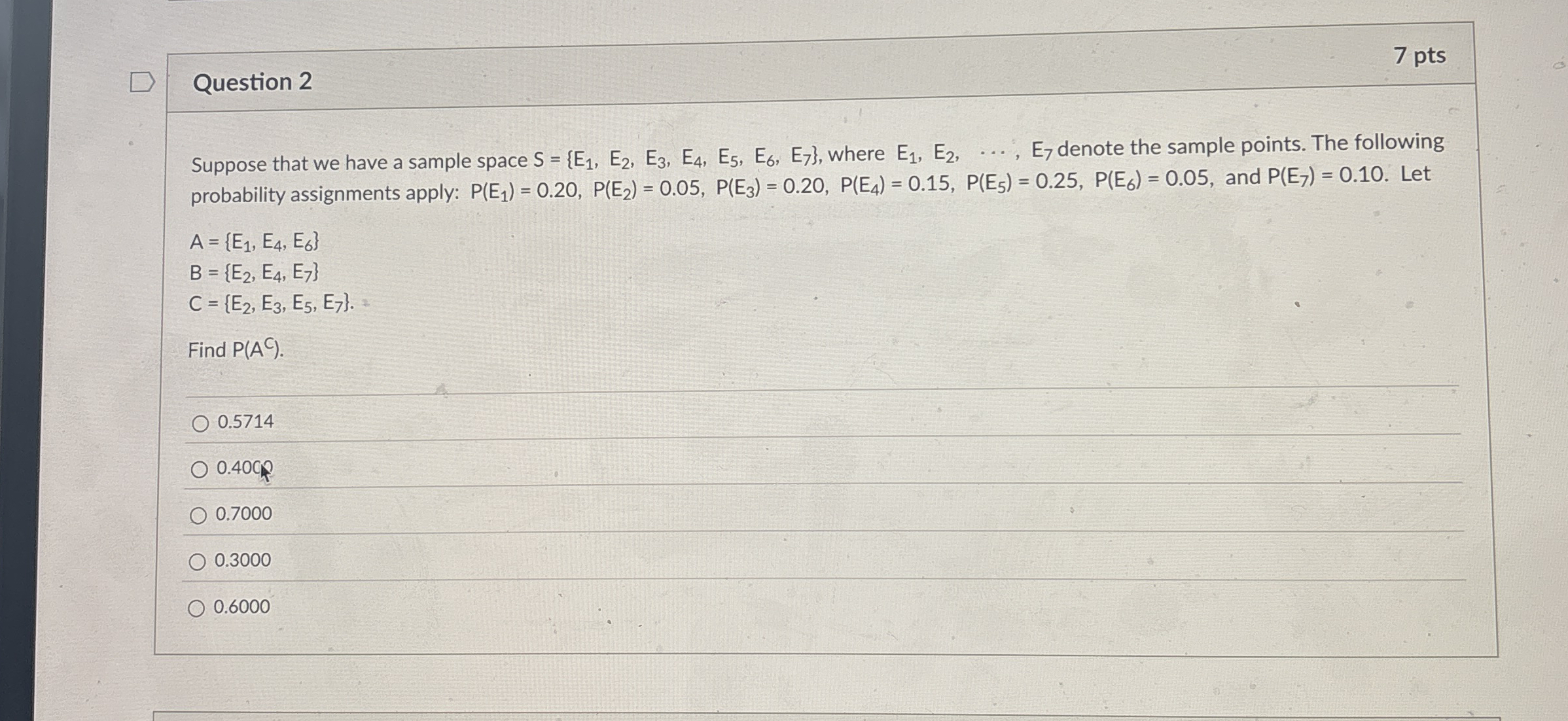Solved 7 ﻿ptsQuestion 2Suppose that we have a sample space | Chegg.com