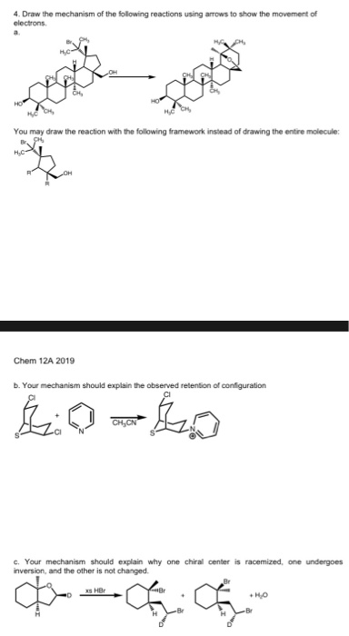 Solved 4. Draw the mechanism of the following reactions | Chegg.com