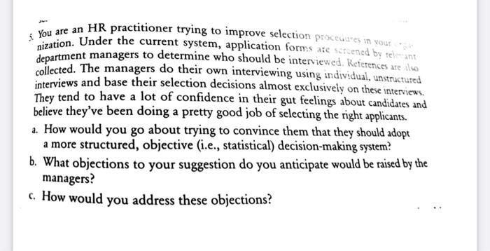 Solved nization. Under the current system, application forms | Chegg.com