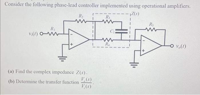 Solved Consider the following phase-lead controller | Chegg.com