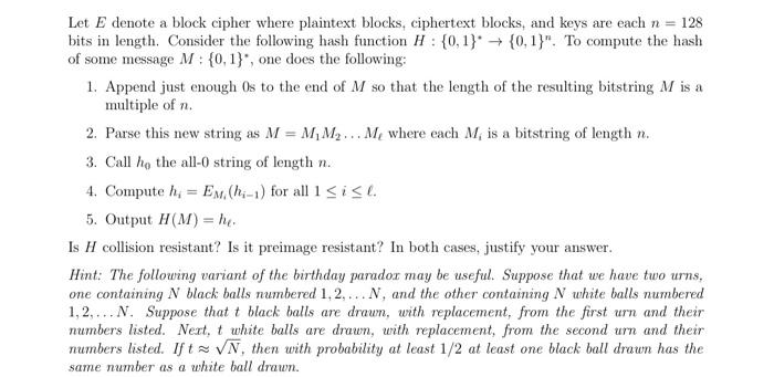 Solved Let E denote a block cipher where plaintext blocks, | Chegg.com