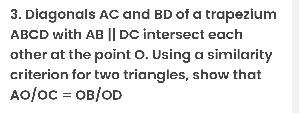 Solved Diagonals AC ﻿and BD ﻿of a trapezium ABCD with AB || | Chegg.com