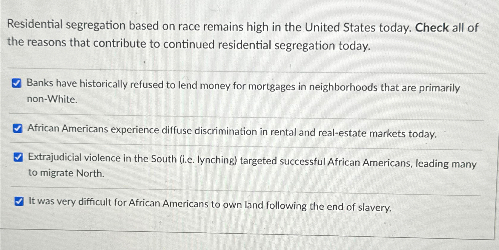 Solved Residential segregation based on race remains high in | Chegg.com