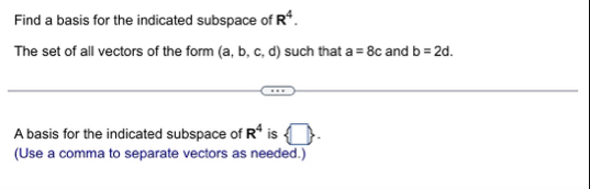 Solved Find a basis for the indicated subspace of R4.The set | Chegg.com