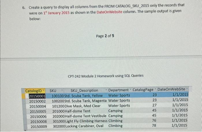 Solved 6. Create a query to display all columns from the | Chegg.com