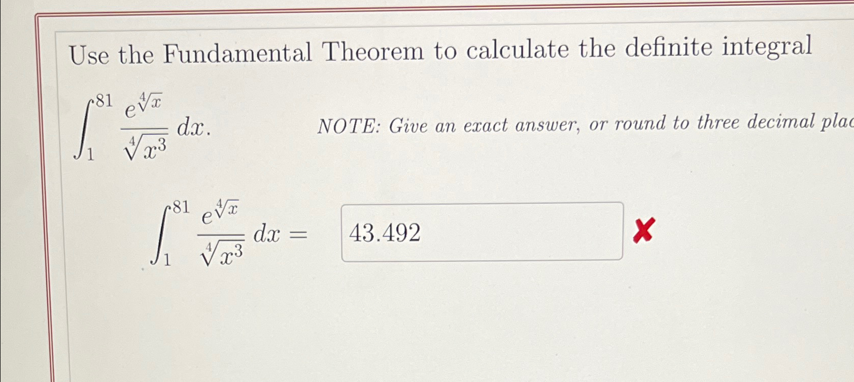 Solved Use the Fundamental Theorem to calculate the definite | Chegg.com