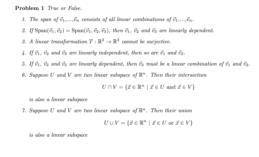 Solved Problem 1 ﻿True or False.The span of | Chegg.com