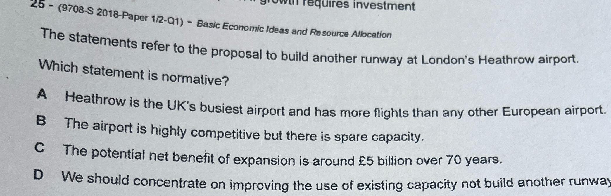 Solved 25 - (9708-s 2018-Paper 1/2-Q1) - ﻿Basic Economic | Chegg.com