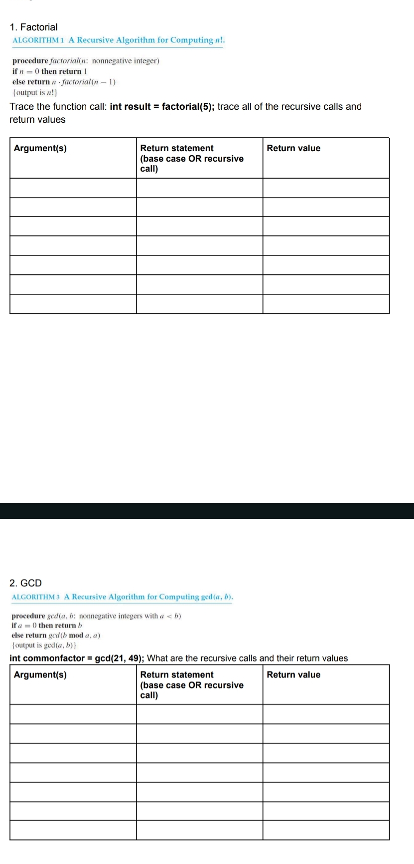 Solved Factorialalgorithm 1 a Recursive Algorithm For
