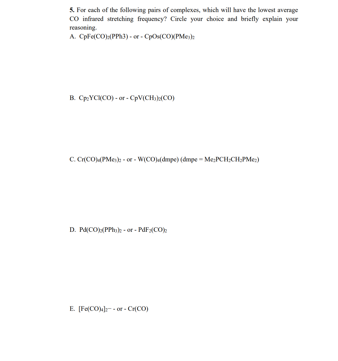 Solved For each of the following pairs of complexes, which | Chegg.com