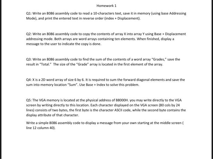 Solved Homework 1 Q1: Write an 8086 assembly code to read a | Chegg.com