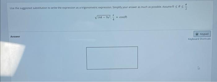 Solved Use The Suggested Substitution To Write The