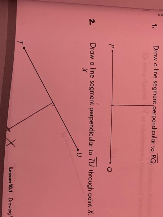 Solved 1. Draw a line segment perpendicular to PQ. pa Q 2. | Chegg.com