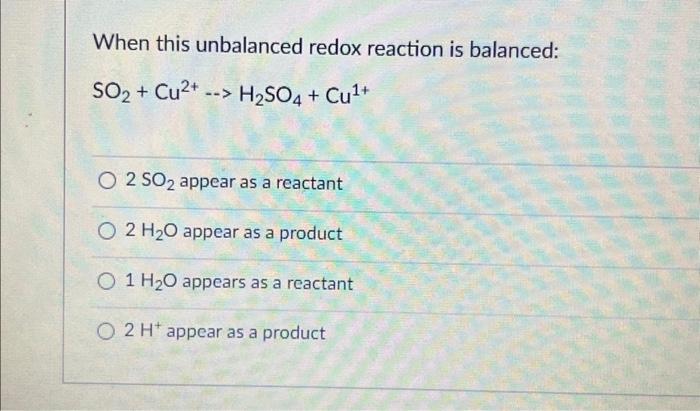 Solved When this unbalanced redox reaction is balanced: | Chegg.com