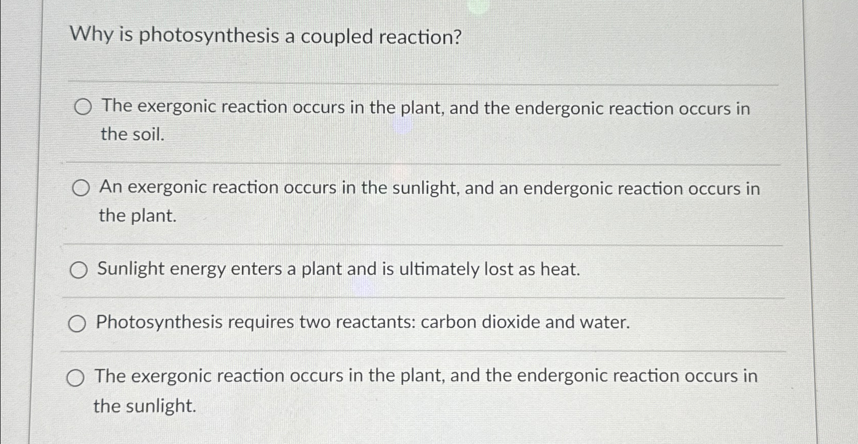 Solved Why is photosynthesis a coupled reaction?The | Chegg.com