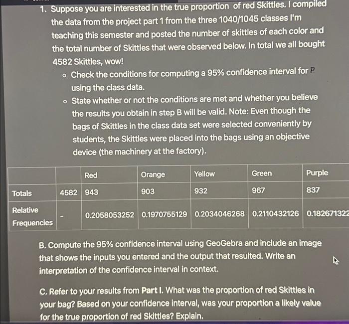 Solved Totals 1. Suppose you are interested in the true | Chegg.com