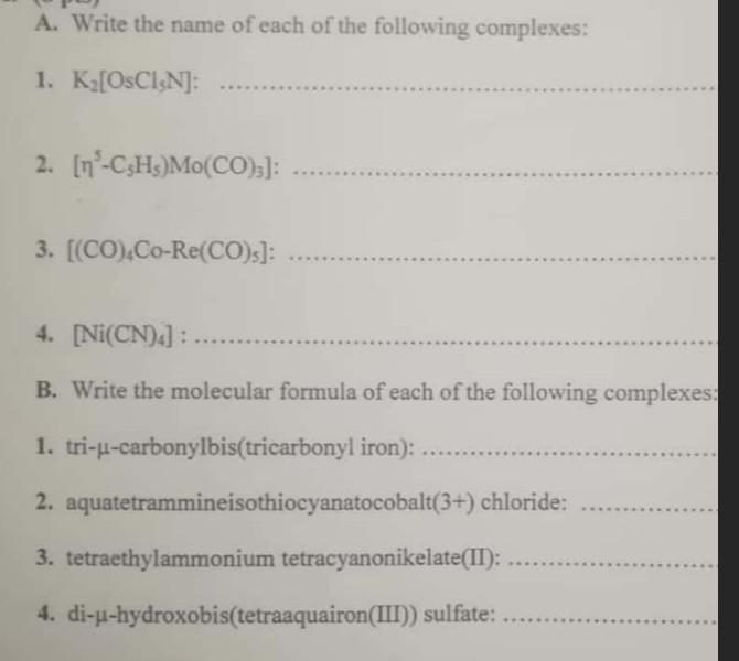 Solved A. Write the name of each of the following complexes: | Chegg.com