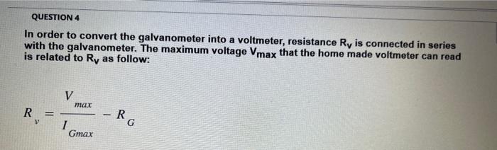 Solved In order to convert the galvanometer into a | Chegg.com