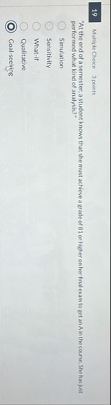 Solved 19Multiple Choice3 ﻿points"At the end of a semester, | Chegg.com