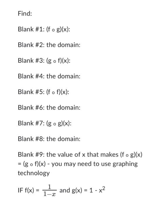Solved Find: Blank \#1: (f∘g)(x) : Blank \#2: the domain: | Chegg.com