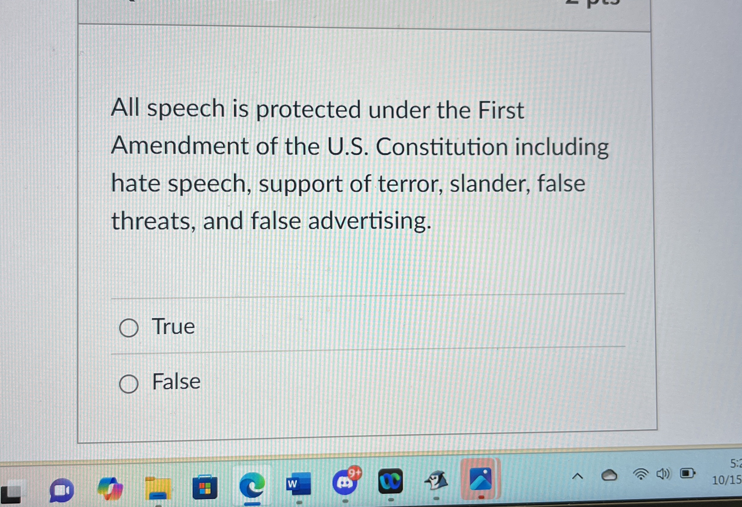 Solved All speech is protected under the First Amendment of | Chegg.com