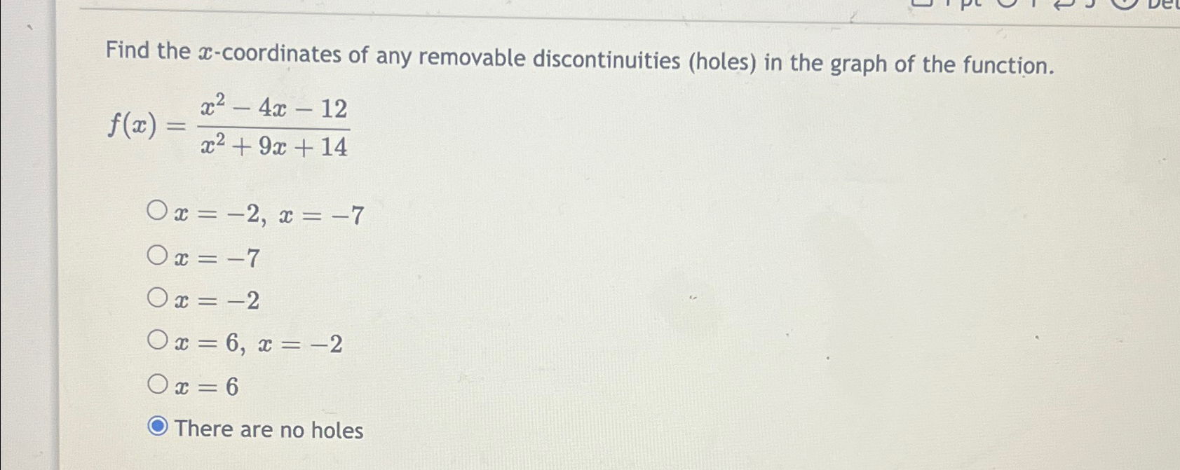 Solved Find the x-coordinates of any removable | Chegg.com