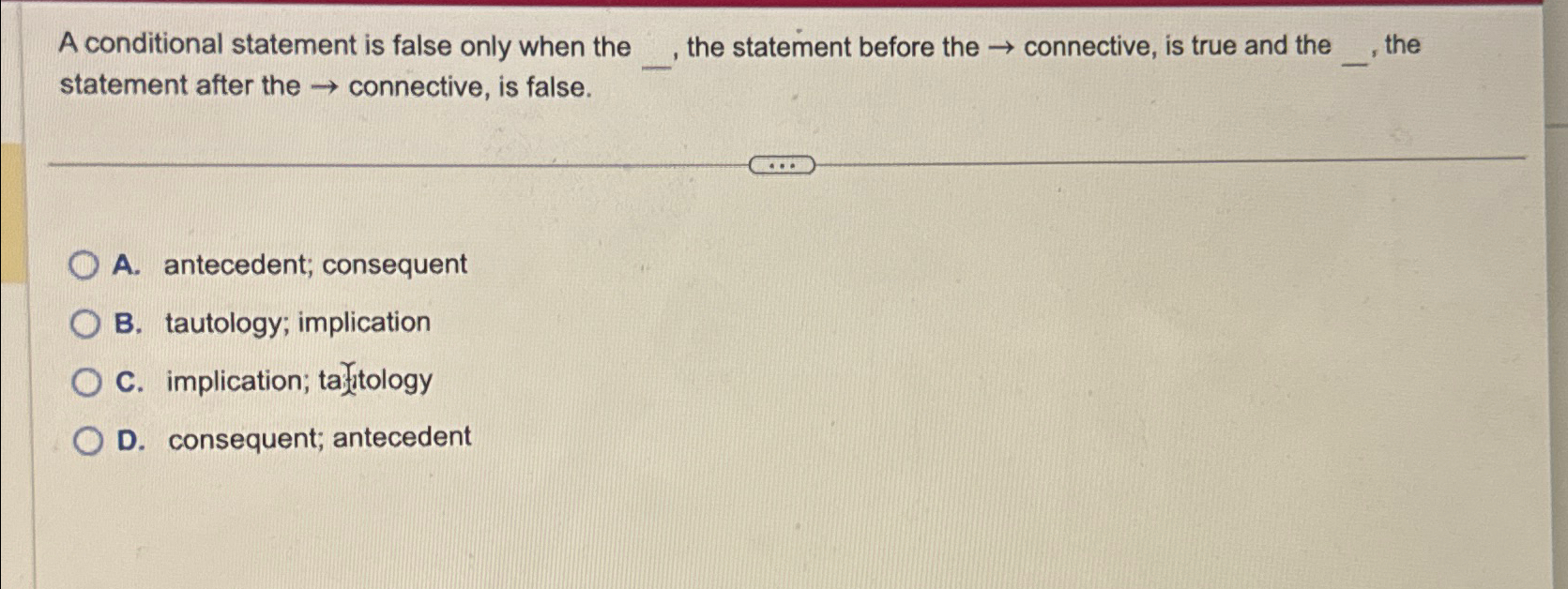 Solved A conditional statement is false only when the , ﻿the | Chegg.com