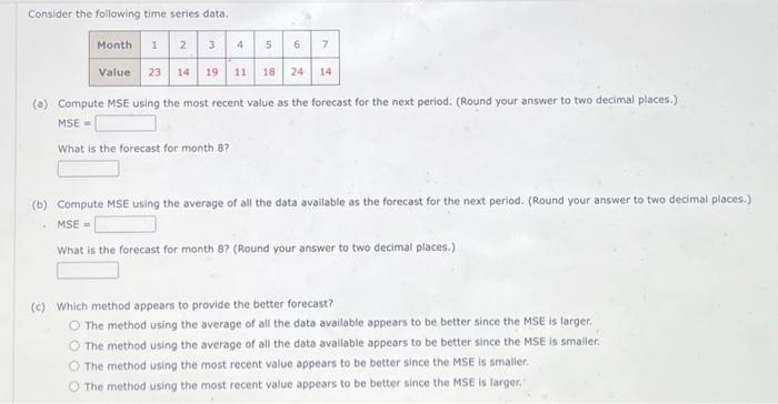 Solved Consider the following time series data. (a) Compute | Chegg.com