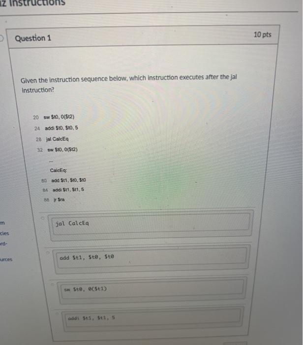 Solved Iz Instruc Question 1 10 pts Given the instruction | Chegg.com Solved Iz Instruc Question 1 10 pts Given the instruction | Chegg.com