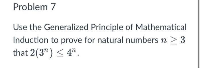 Solved Problem 7 Use the Generalized Principle of | Chegg.com