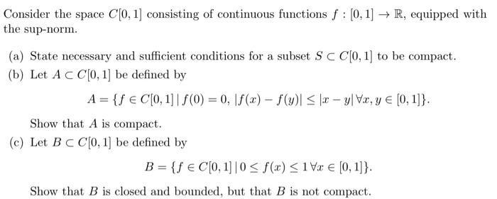 Solved Consider the space \\( C[0,1] \\) consisting of | Chegg.com