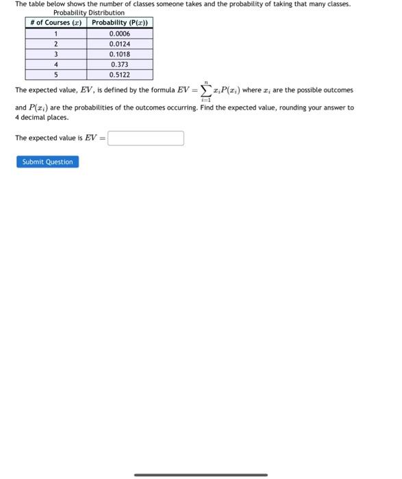 Solved The expected value, EV, is defined by the formula | Chegg.com