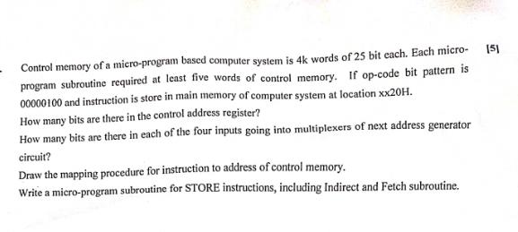 Solved Control memory of a micro-program based computer | Chegg.com