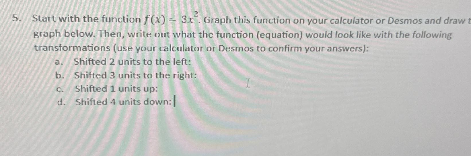 Solved Start with the function f(x)=3x2. ﻿Graph this | Chegg.com